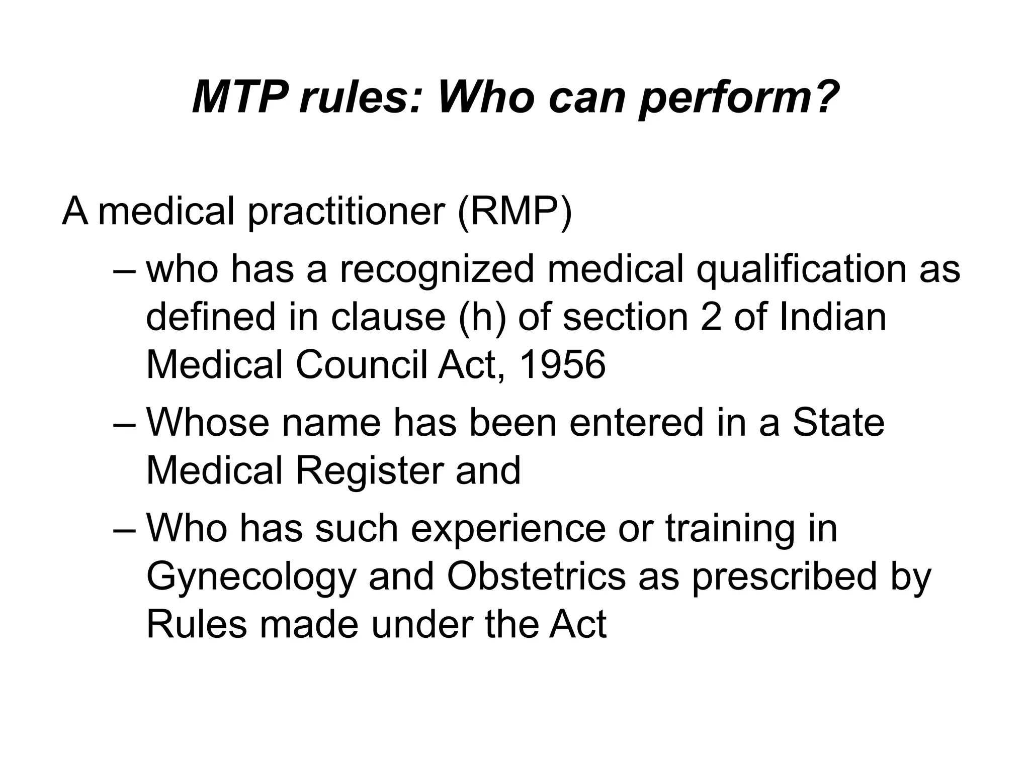 Medical termination of pregnancy (mtp) act | PPTX