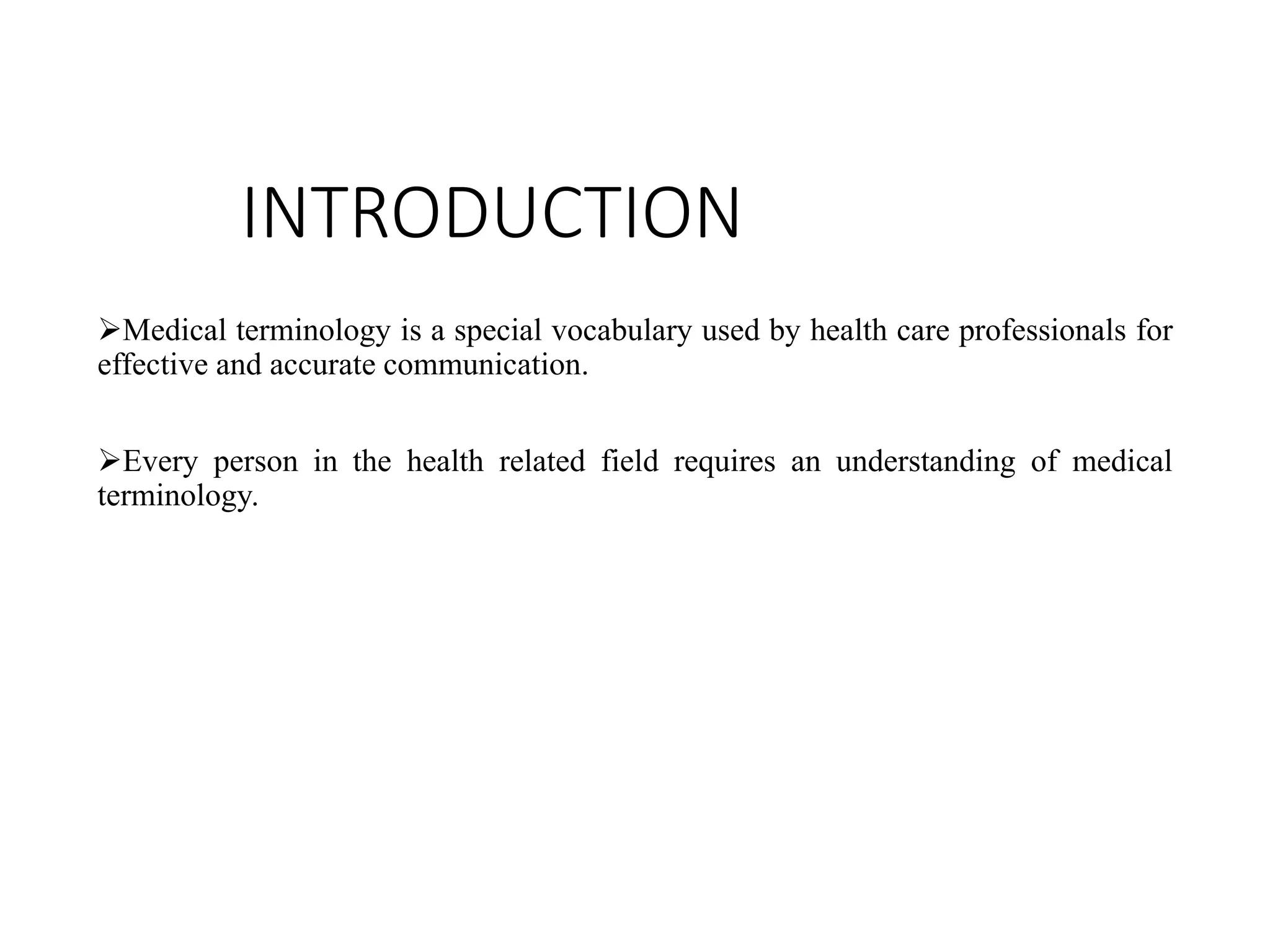 Medical terminologies used in clinical settings ppt | PPTX