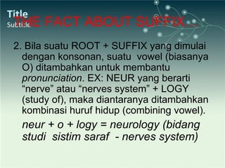 MEDICAL TERMINOLOGY ABOUT HOW, Apa itu terminologi Medispdf | PDF