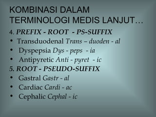 MEDICAL TERMINOLOGY ABOUT HOW, Apa itu terminologi Medispdf | PDF
