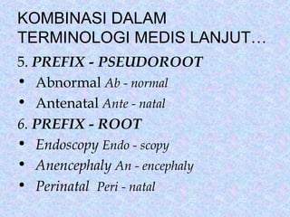 MEDICAL TERMINOLOGY ABOUT HOW, Apa itu terminologi Medispdf | PDF