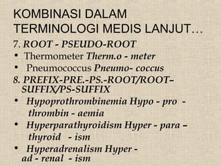 MEDICAL TERMINOLOGY ABOUT HOW, Apa itu terminologi Medispdf | PDF
