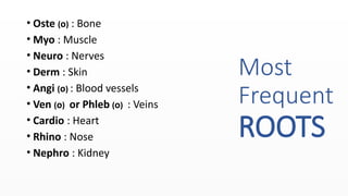 Introduction to Medical Terminology and how to understand it | PPTX