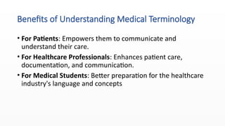 Introduction to Medical Terminology and how to understand it | PPTX ...