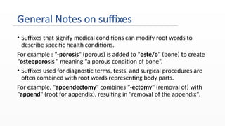 Medical Terminology: Suffixes General Concept and Review of the Most ...
