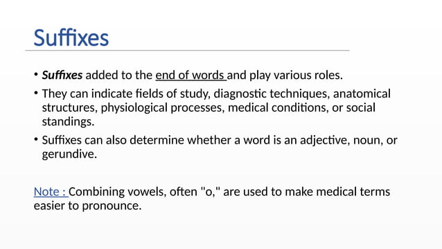 Medical Terminology: Suffixes General Concept and Review of the Most ...