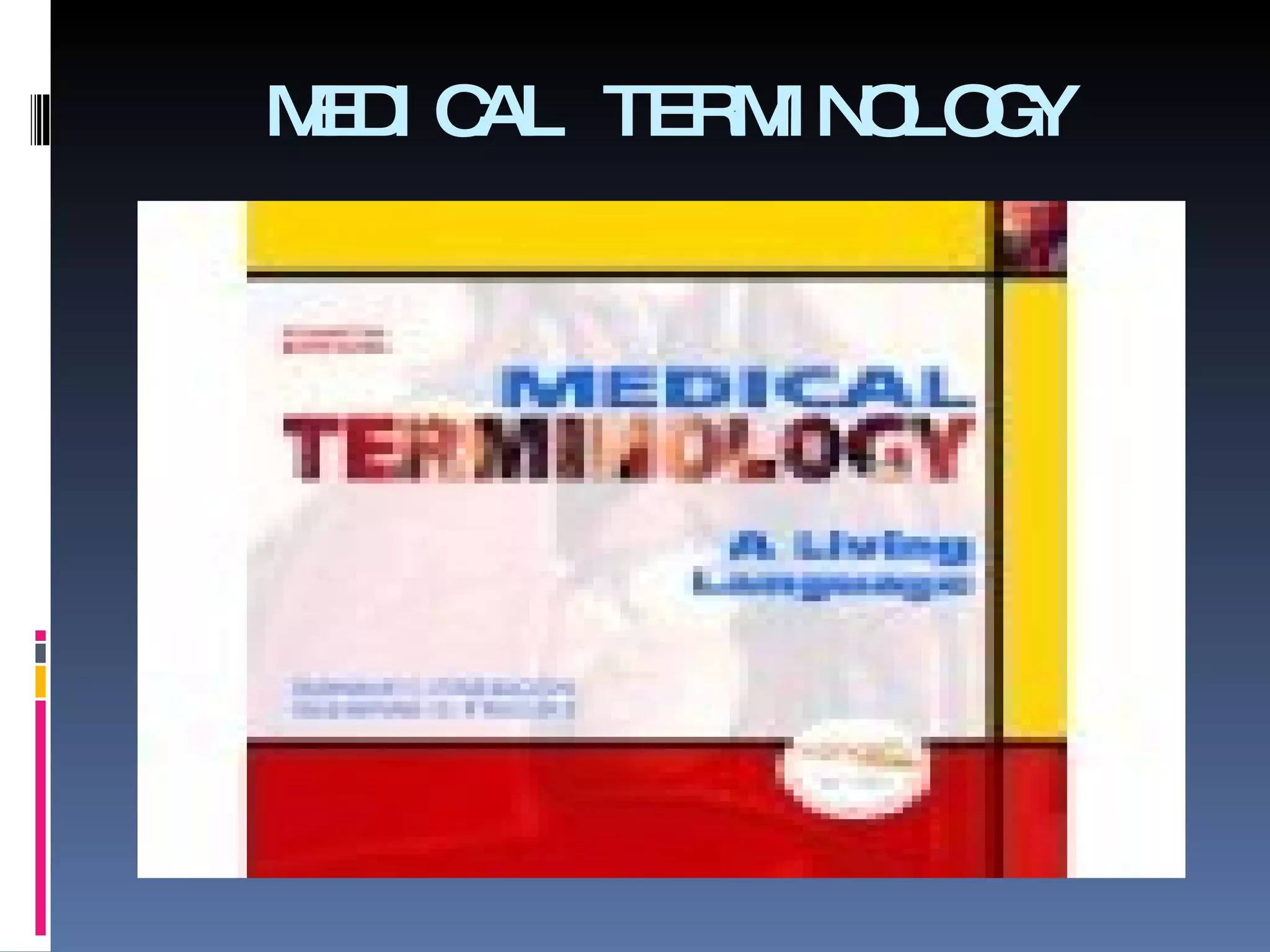 Medical Term Presentation 2 | PPT | Skin and Dermatology | Diseases and ...