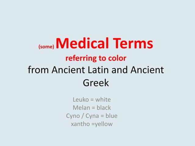 Medical terms: colors | PPTX