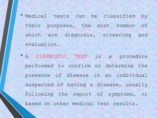 MEDICAL TEST & DIAGNOSTIC PROCEDURES.pptx