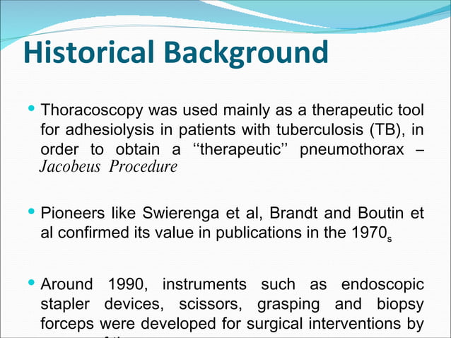 Medical Thoracoscopy | PPT | Lung and Respiratory Health | Diseases and ...