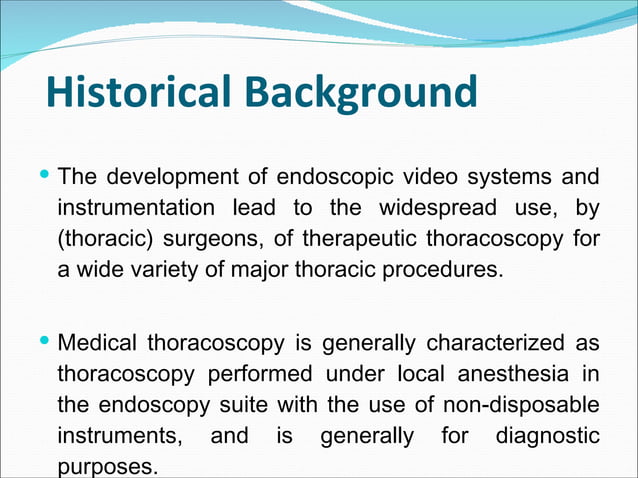 Medical Thoracoscopy | PPT | Lung and Respiratory Health | Diseases and ...