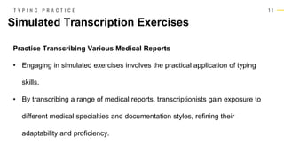 Medical Transcription 04 Lecture Slides.pdf