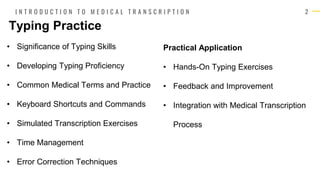 Medical Transcription 04 Lecture Slides.pdf