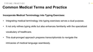 Medical Transcription 04 Lecture Slides.pdf