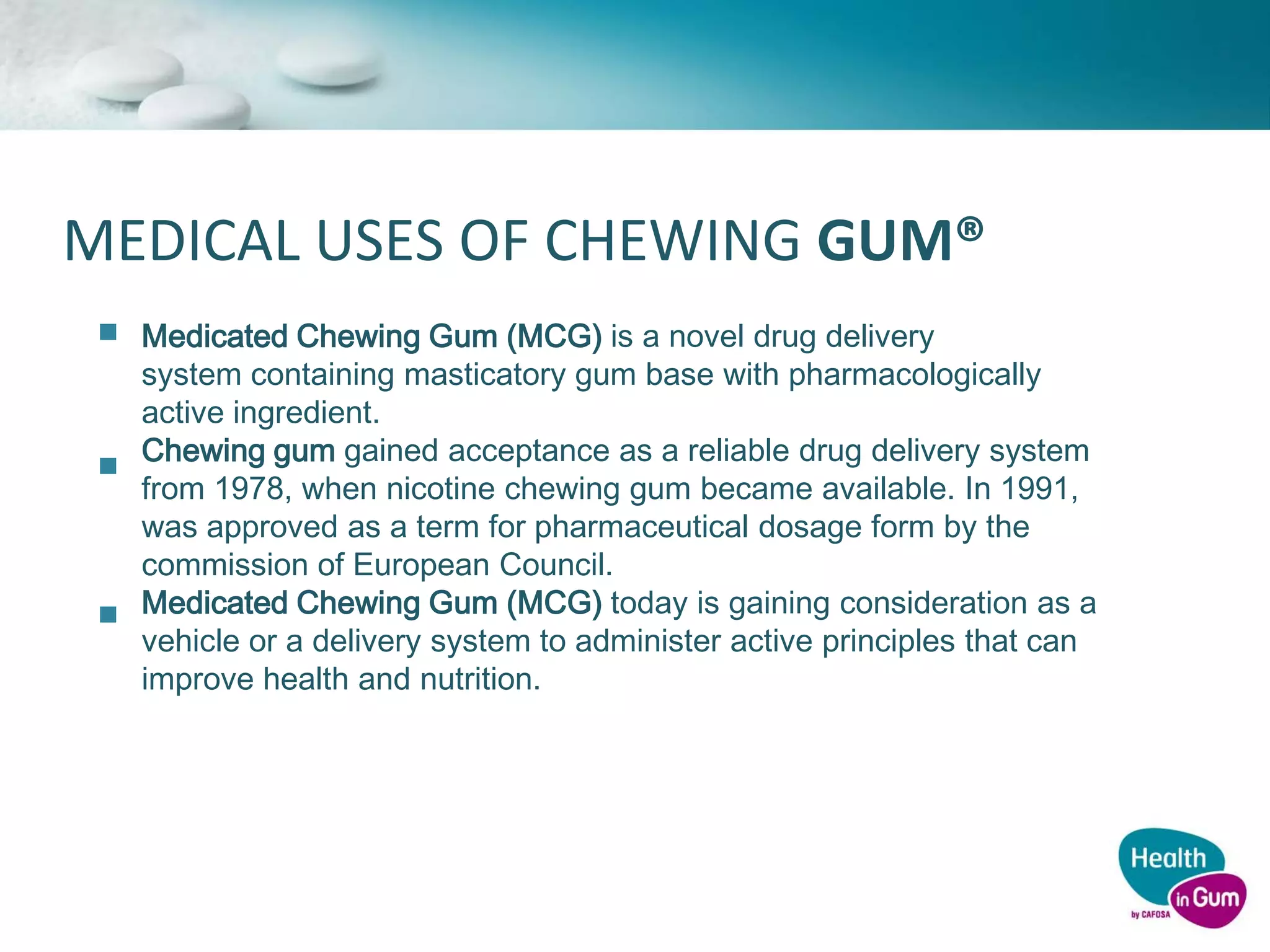 Medical uses of chewing gum | PDF