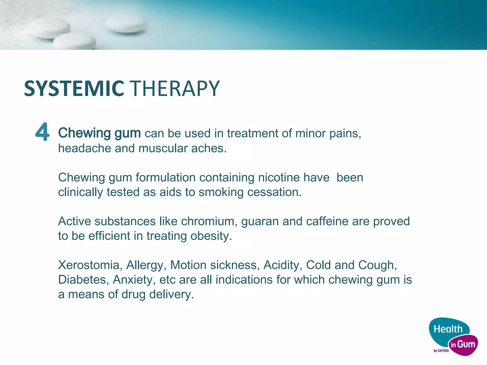 Medical uses of chewing gum | PDF
