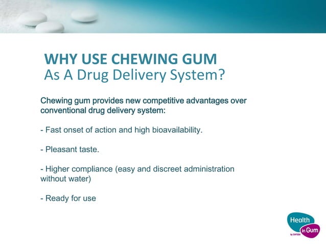 Medical uses of chewing gum | PPT