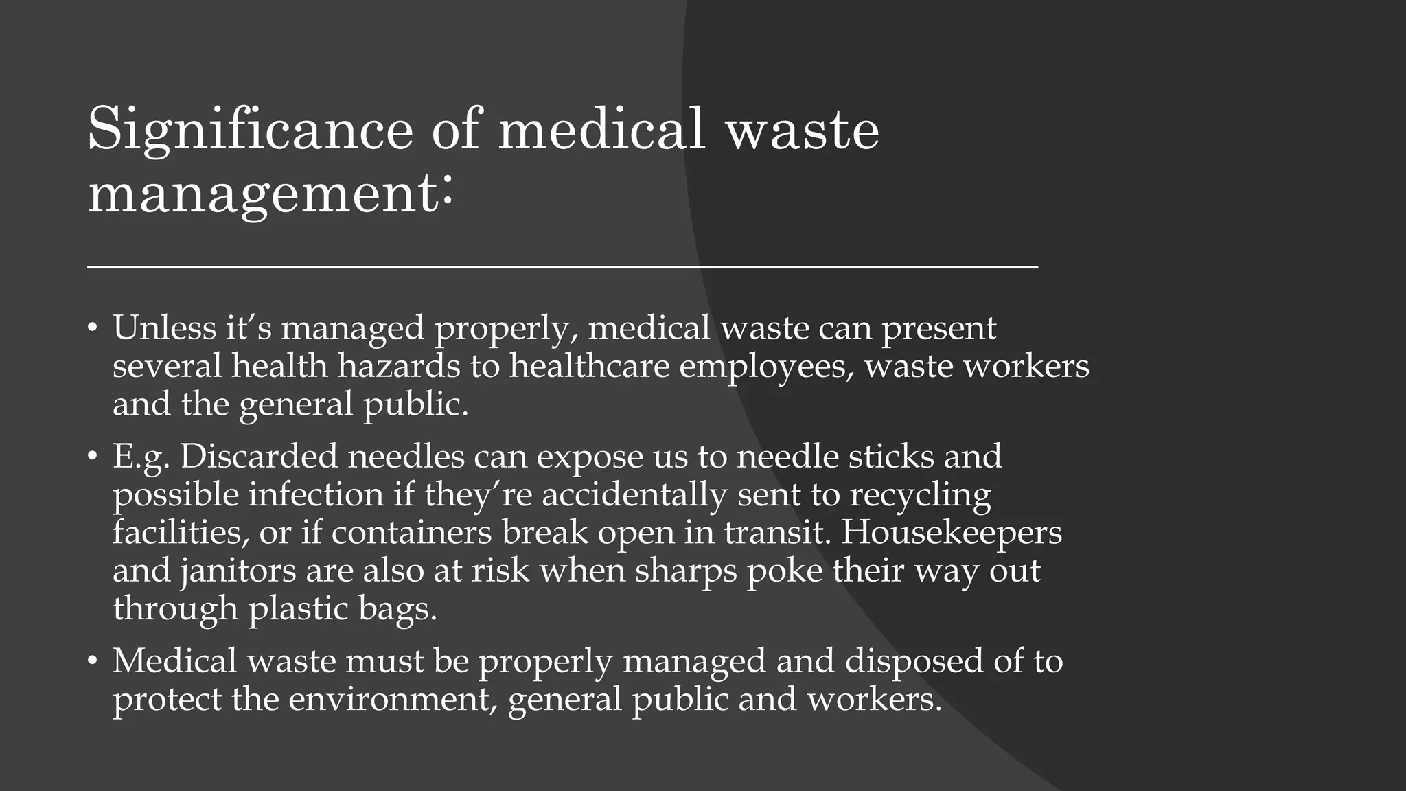 Medical/Biomedical Waste its types and their effective Management ...