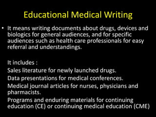 Medical writing - Overview | PPTX