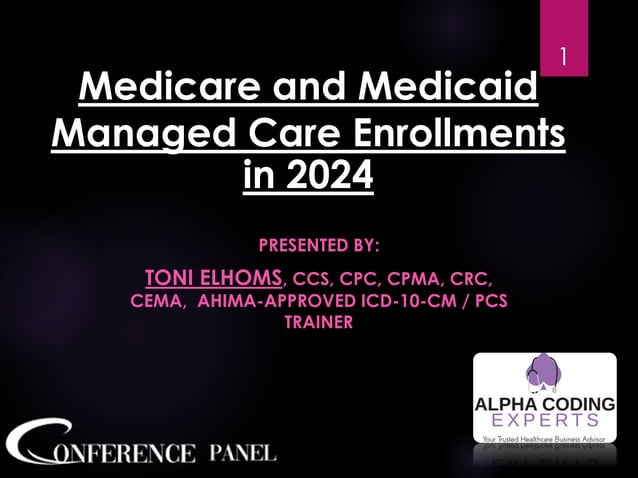 Medicare and Medicaid Managed Care Enrollments in 2024 | PPT