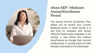 Medicare Annual Enrollment Period - OEP vs AEP Medicare | PPTX