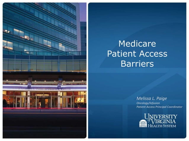 Medicare Patient Access Barriers | PPTX