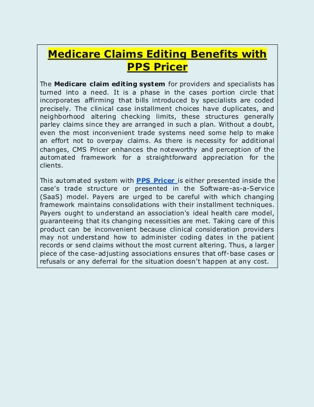 Medicare Claims Editing Benefits with PPS Pricer | DOCX