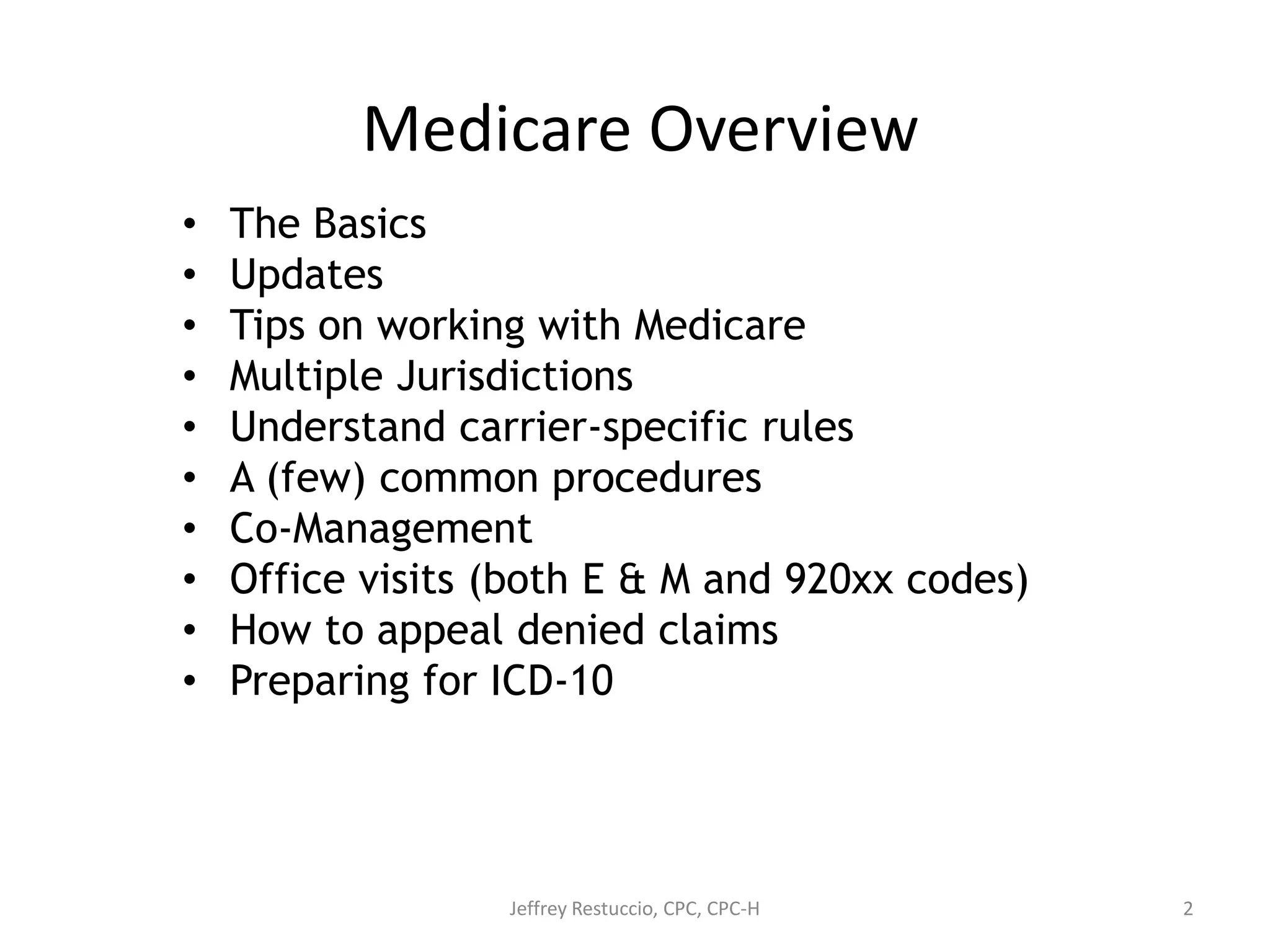 Medicare for Eye-care: Coding and Billing Guidelines | PPTX