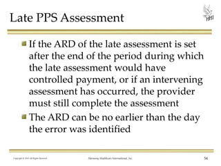 Medicare PPS Schedule: Managing Early, Late, and Missed PPS Assessments ...