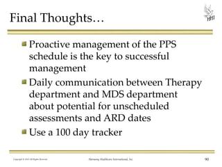 Medicare PPS Schedule: Managing Early, Late, and Missed PPS Assessments ...