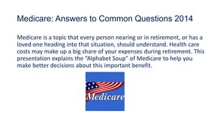 Medicare presentation | PDF | Health Insurance | Insurance