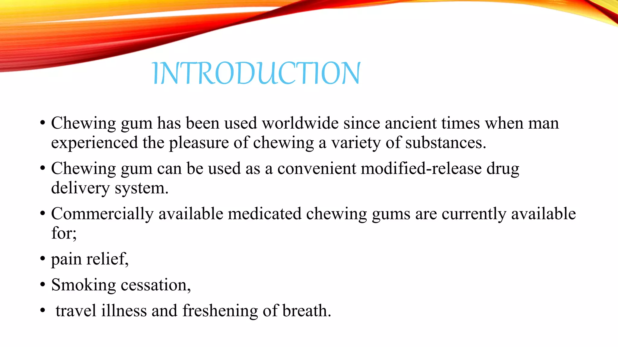 Medicated chewing gums | PPTX