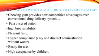 Medicated chewing gums | PPTX