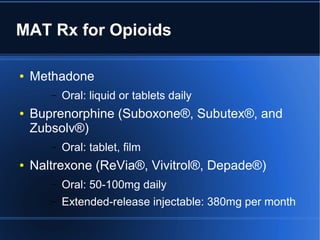 Medication-Assisted Treatment (MAT) | PPT