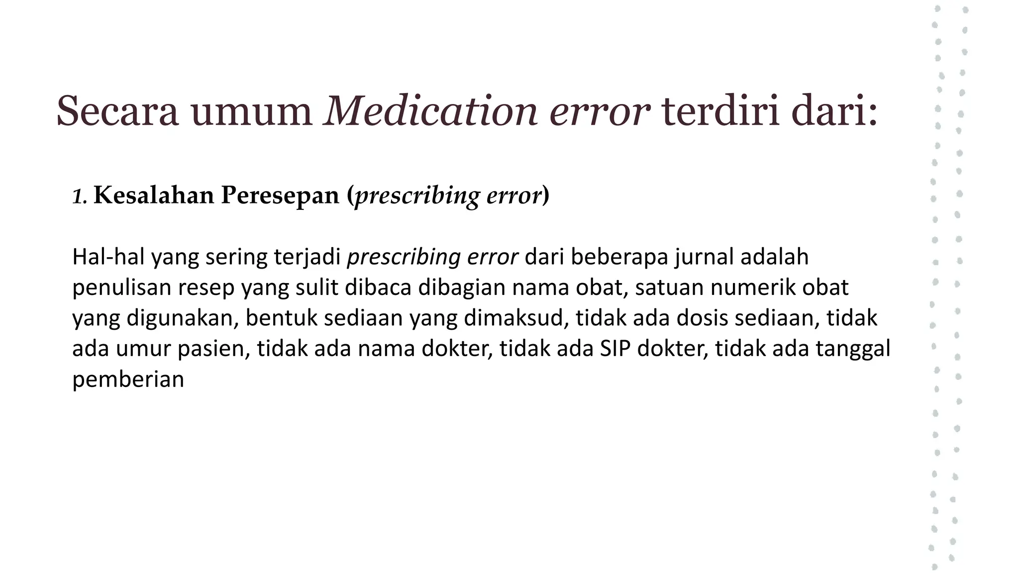Medication-error by devi hariyanti p.pptx