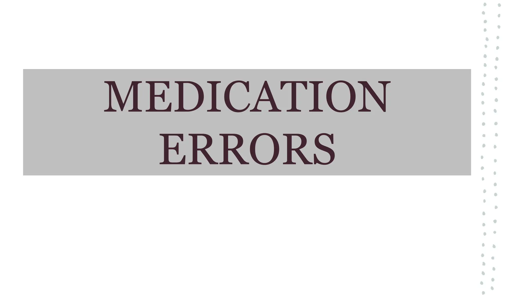 Medication-error by devi hariyanti p.pptx