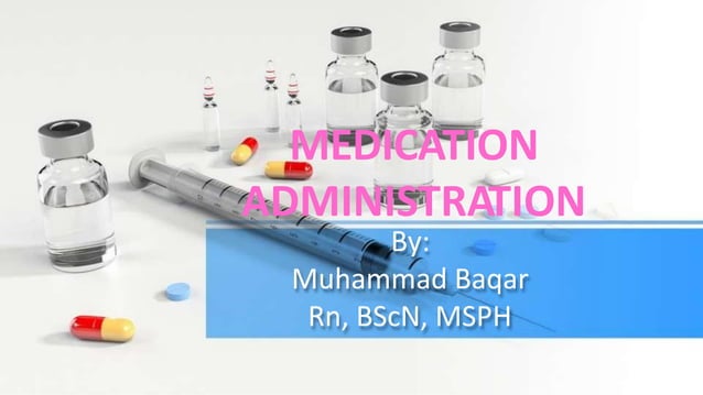 MEDICATION /MEDICATION ADMINISTRATION.. | PDF | Pharmaceutical Industry ...