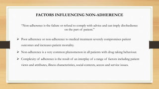 MEDICATION ADHERENCE.pptx D. Pharm 2nd Year CPM | PPTX