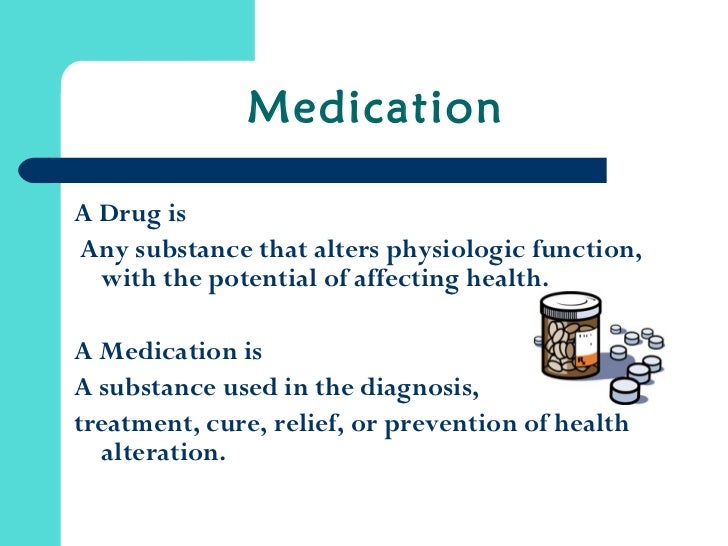 Medication administration