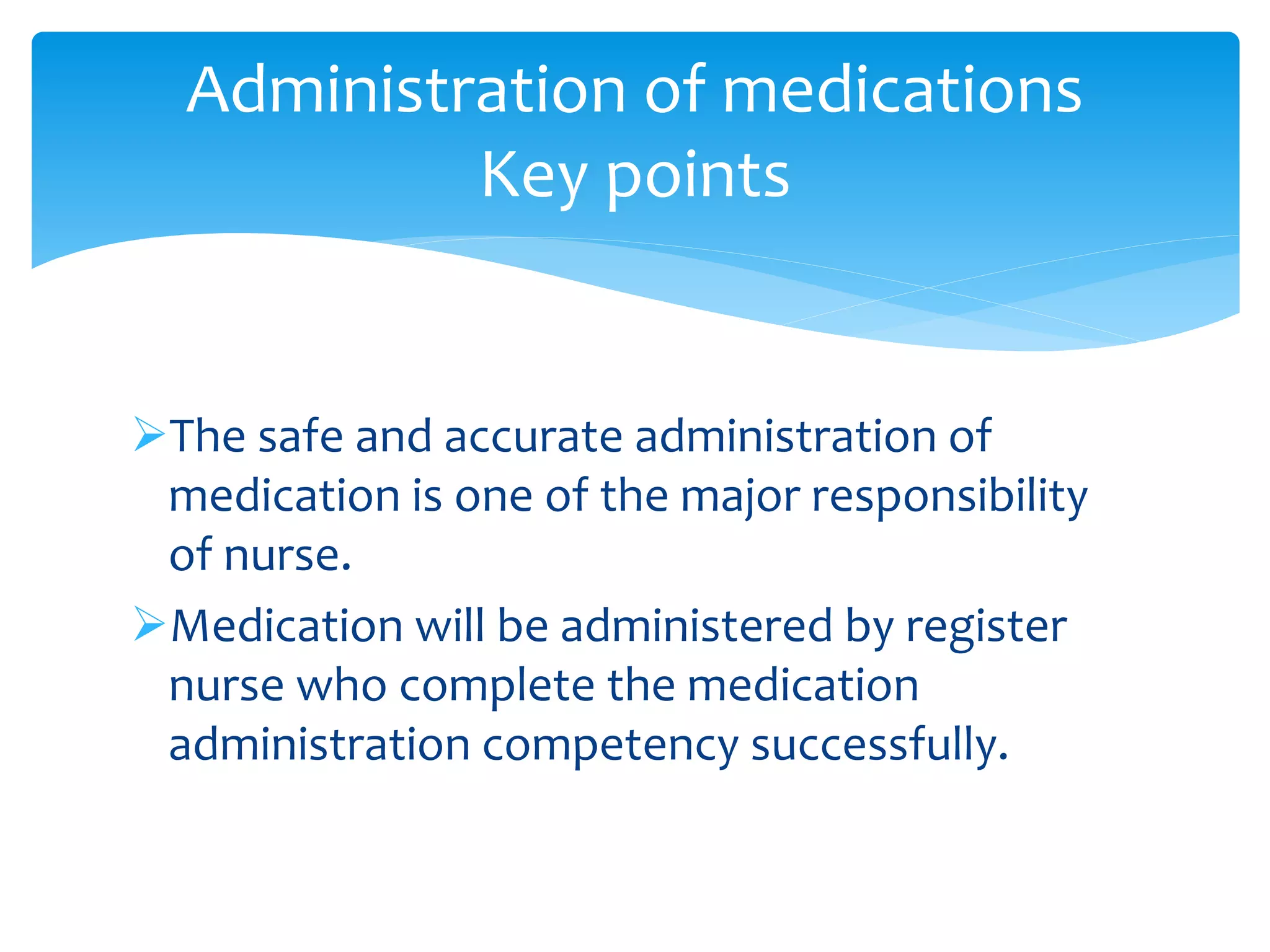 Medication administration | PPTX