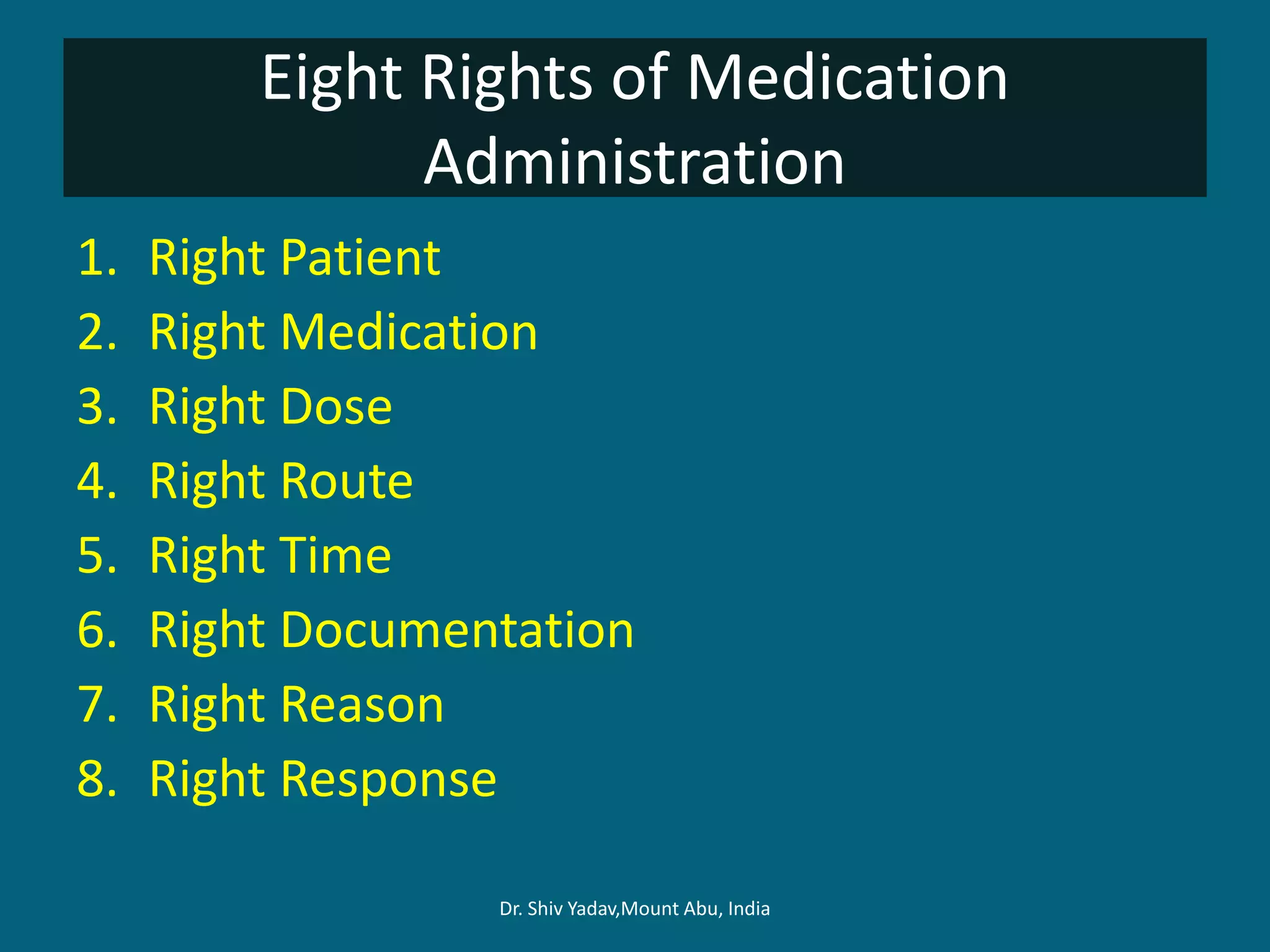 Medication Administration - Eight Rights of Medication Administration ...