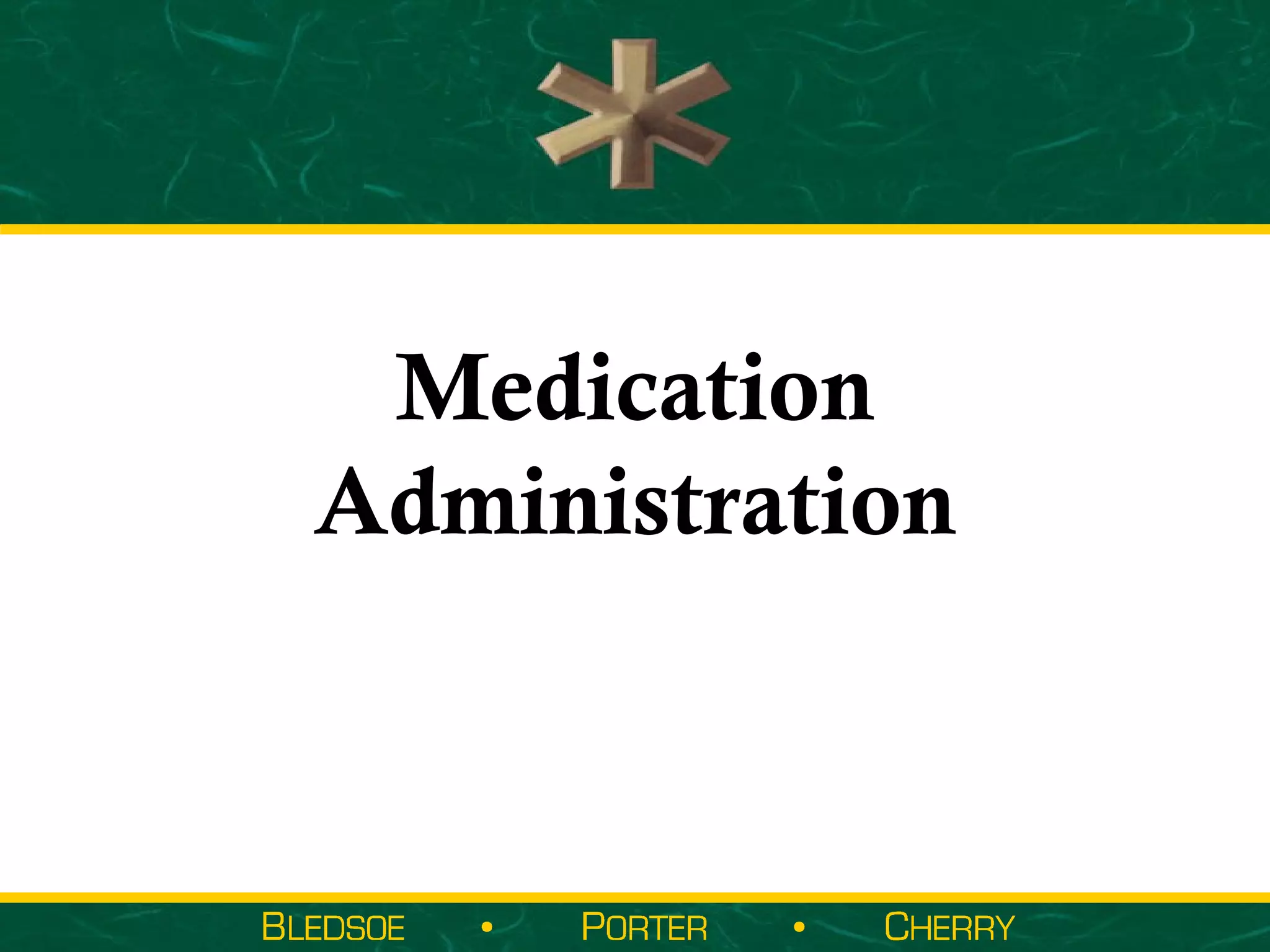 Medication administration part 2 | PPT