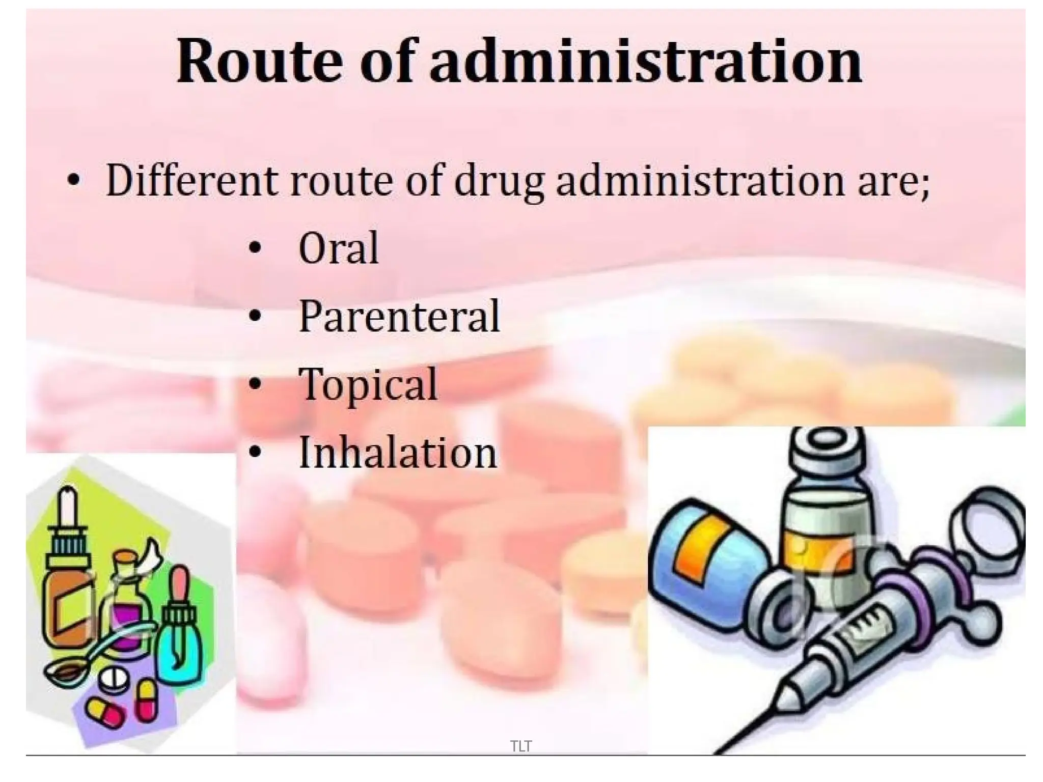 Medication Admnistration and mechanism of action | PPT