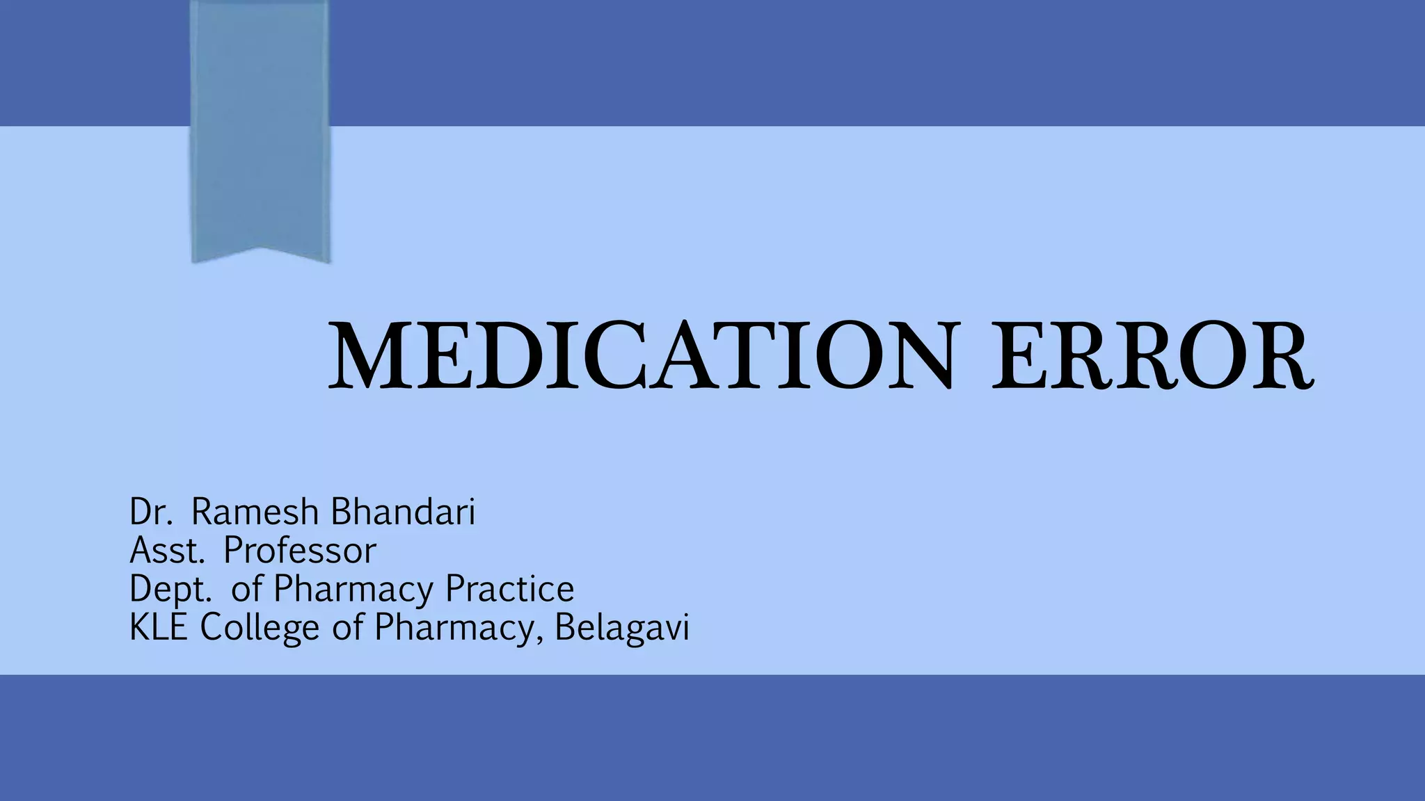 Medication error | PPTX