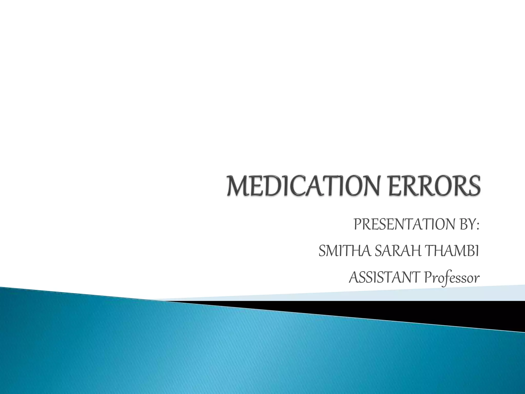 Preventing Medication Errors | PPT