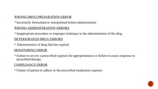 MEDICATION ERROR, ITS TYPES AND PREVENTION | PPT