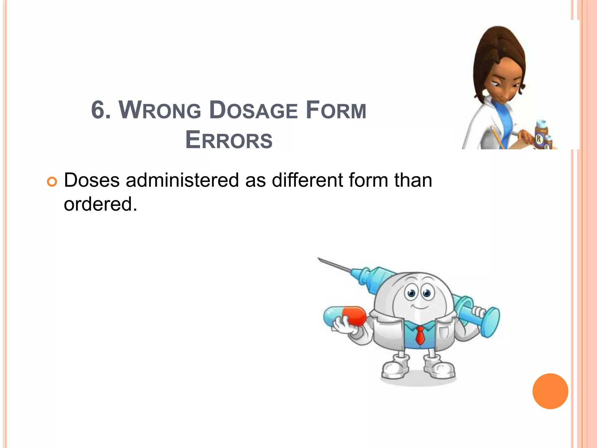 Medication error, nursing responsibility | PPTX