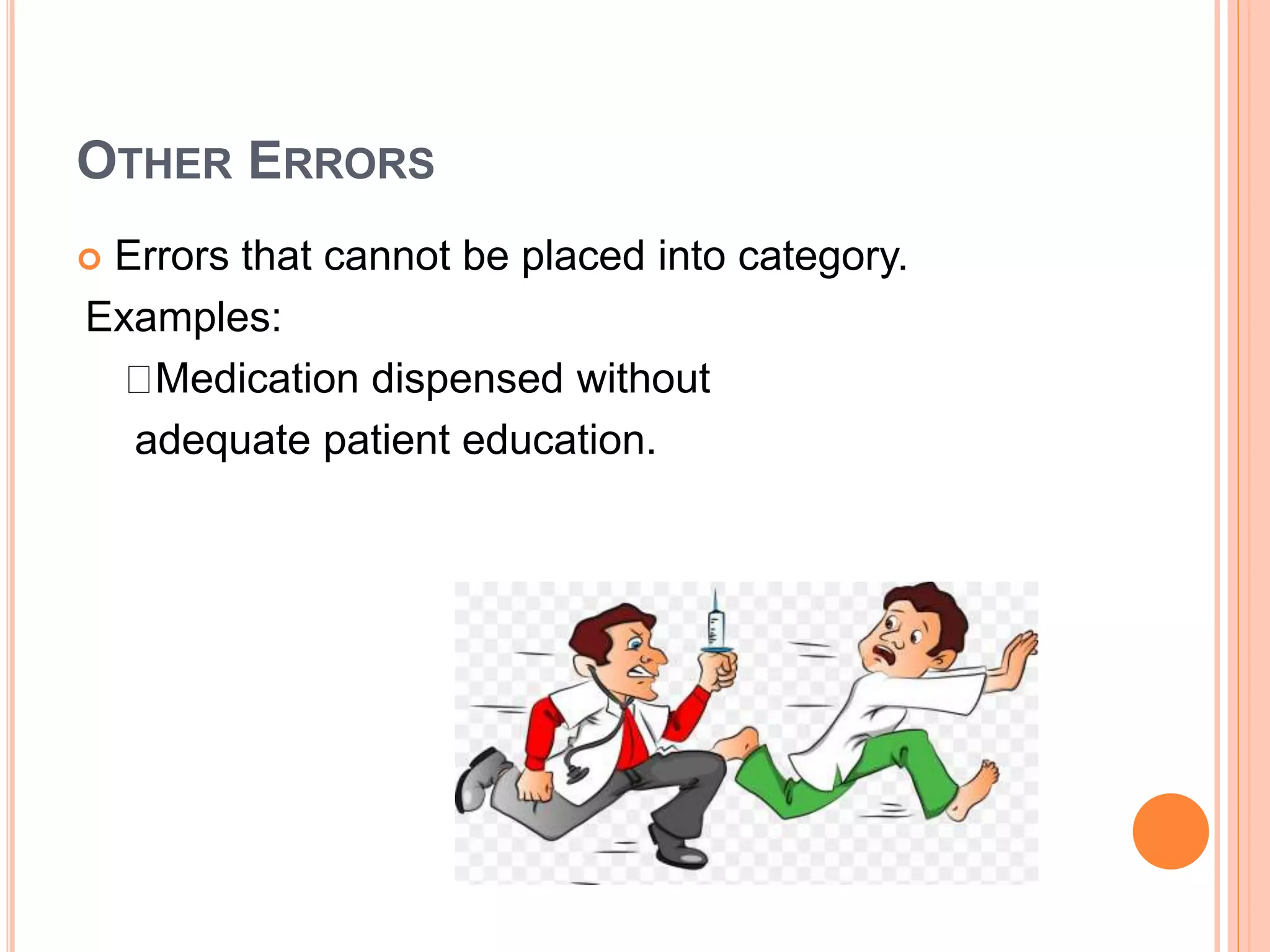 Medication error, nursing responsibility | PPTX