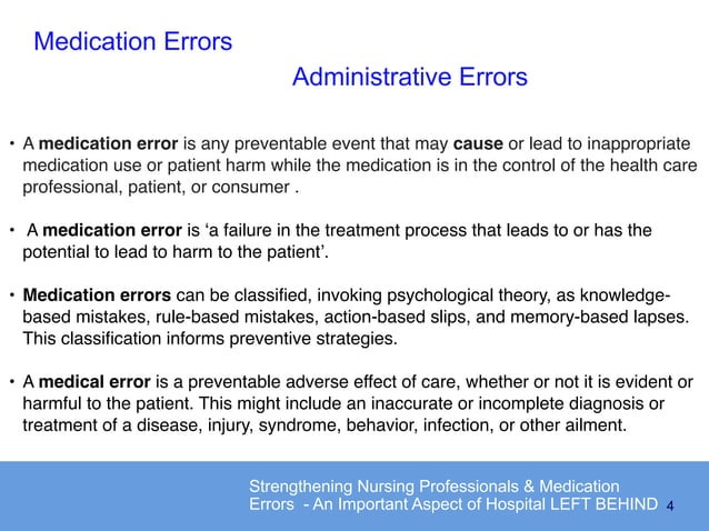 Medication Errors A Serious Topic Left Behind | PPT