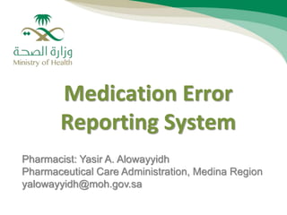 Medication error reporting system | PPT